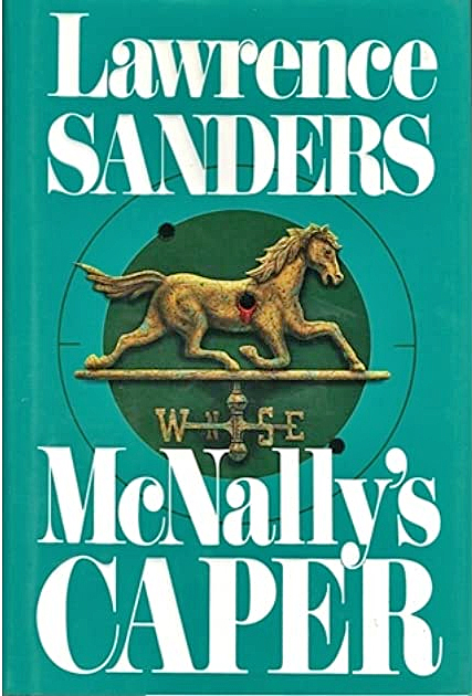 Have you read Lawrence Sanders’ McNally books? | Nostalgia City Mysteries